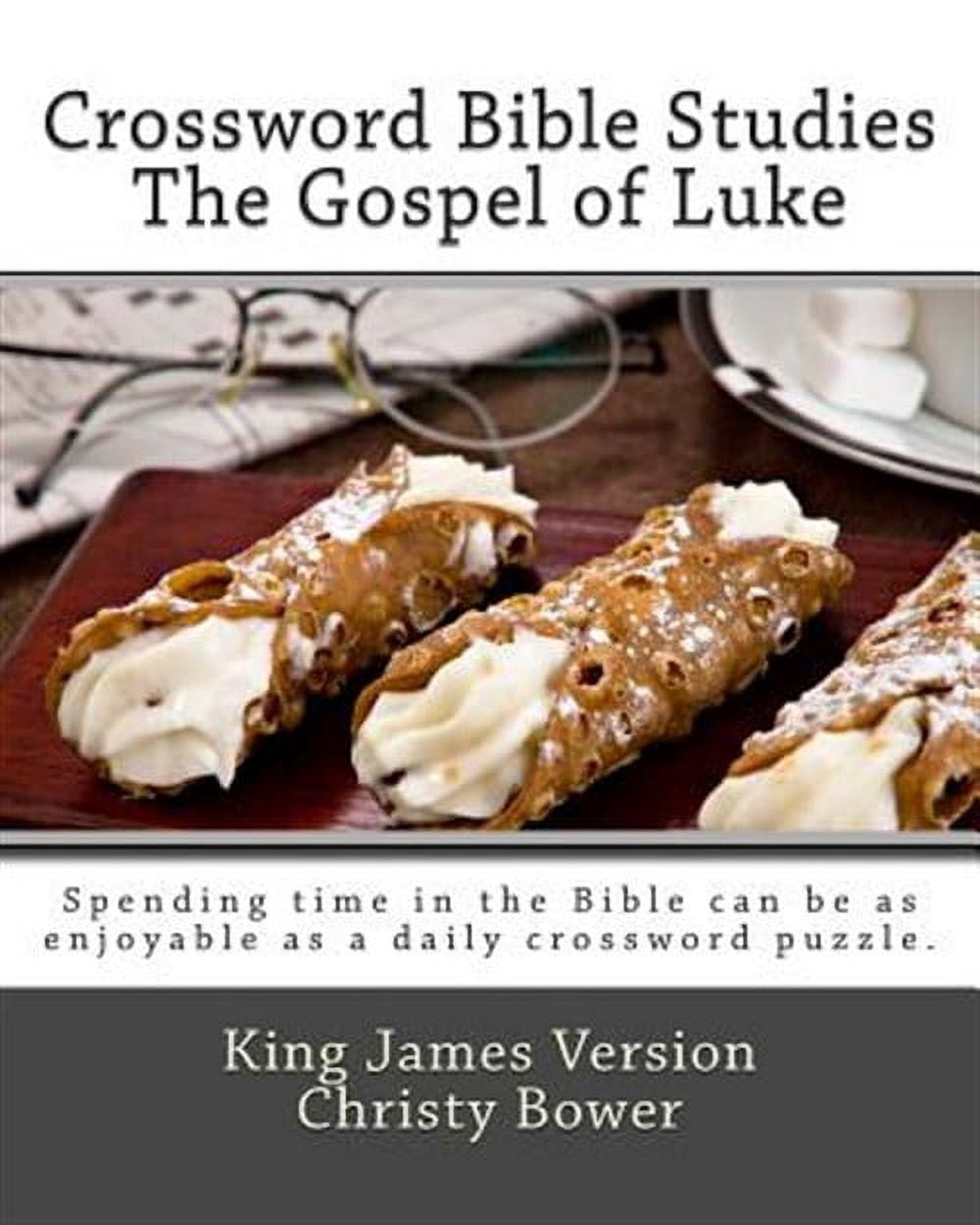 Crossword Bible Studies - The Gospel of Luke: King James Version ...