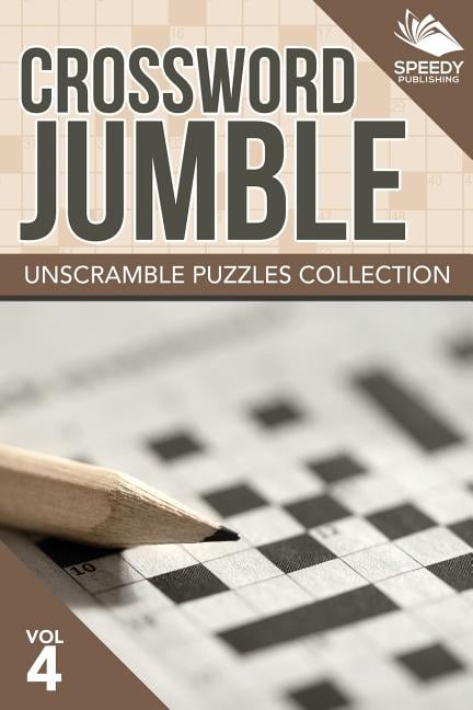 Crossword Jumble: Unscramble Puzzles Collection Vol 4 (Paperback ...