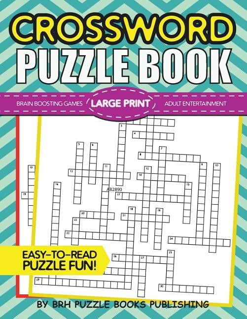Crossword Puzzle Book: Large Print Crossword Puzzle Books for Adults ...