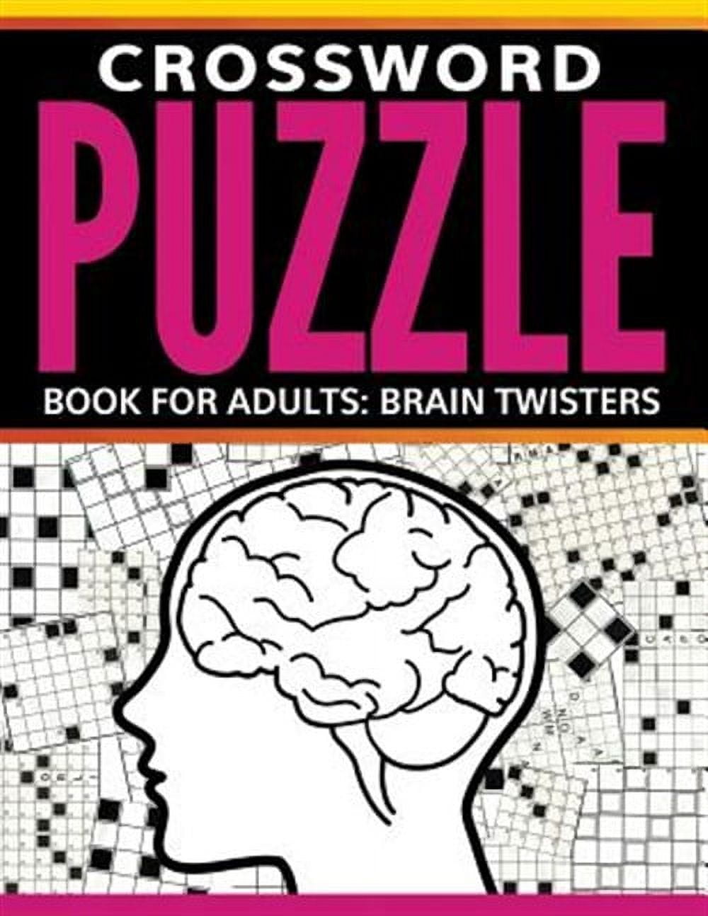Crossword Puzzle Book for Adults: Brain Twisters - Walmart.com