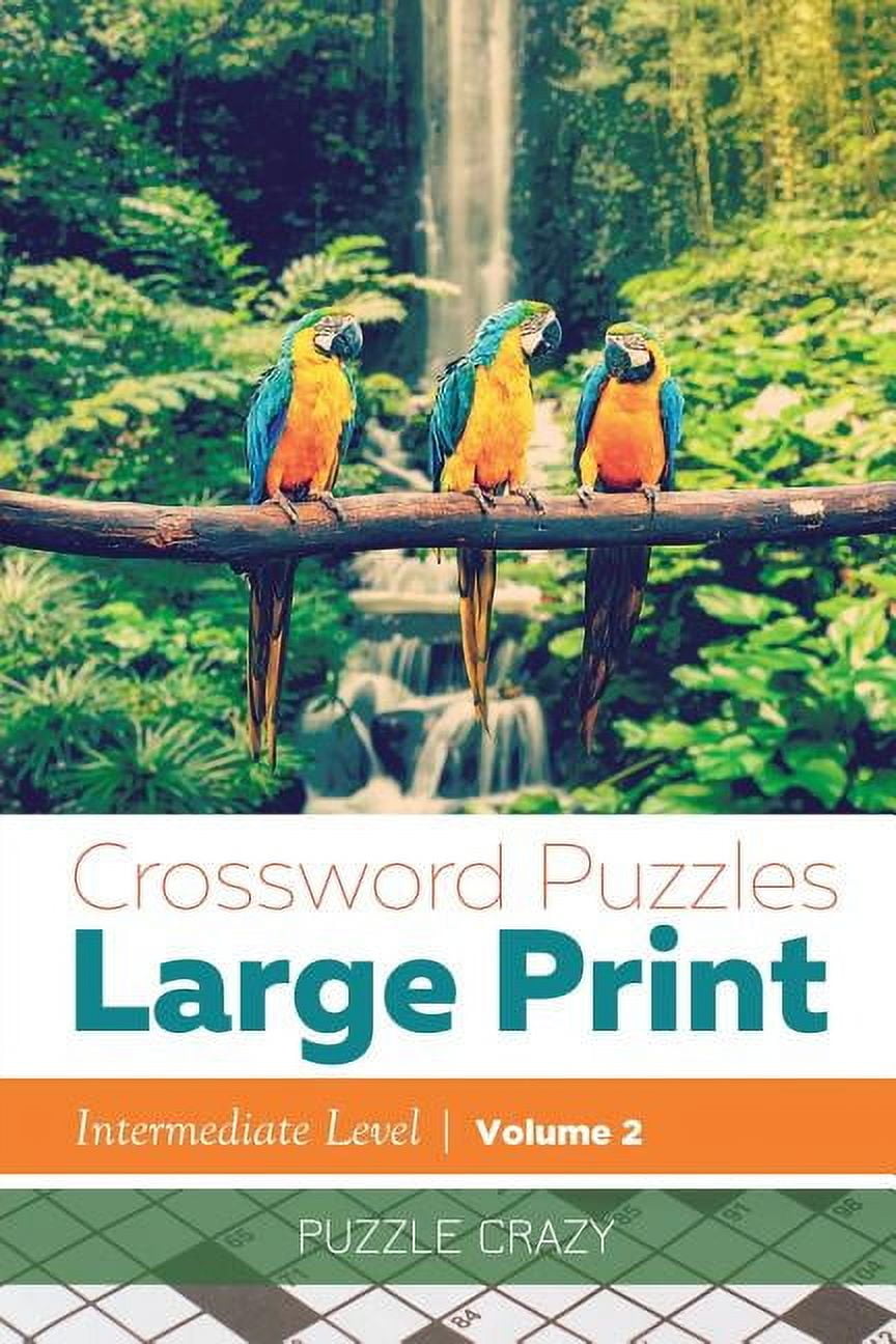 Crossword Puzzles Large Print (Intermediate Level) Vol. 2 (Paperback ...