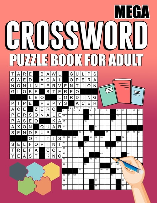 Crossword puzzle for adult: Entertain your mind with this crossword ...