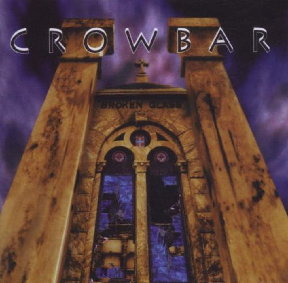 Pre-Owned Crowbar - Broken Glass (2006) - Walmart.com