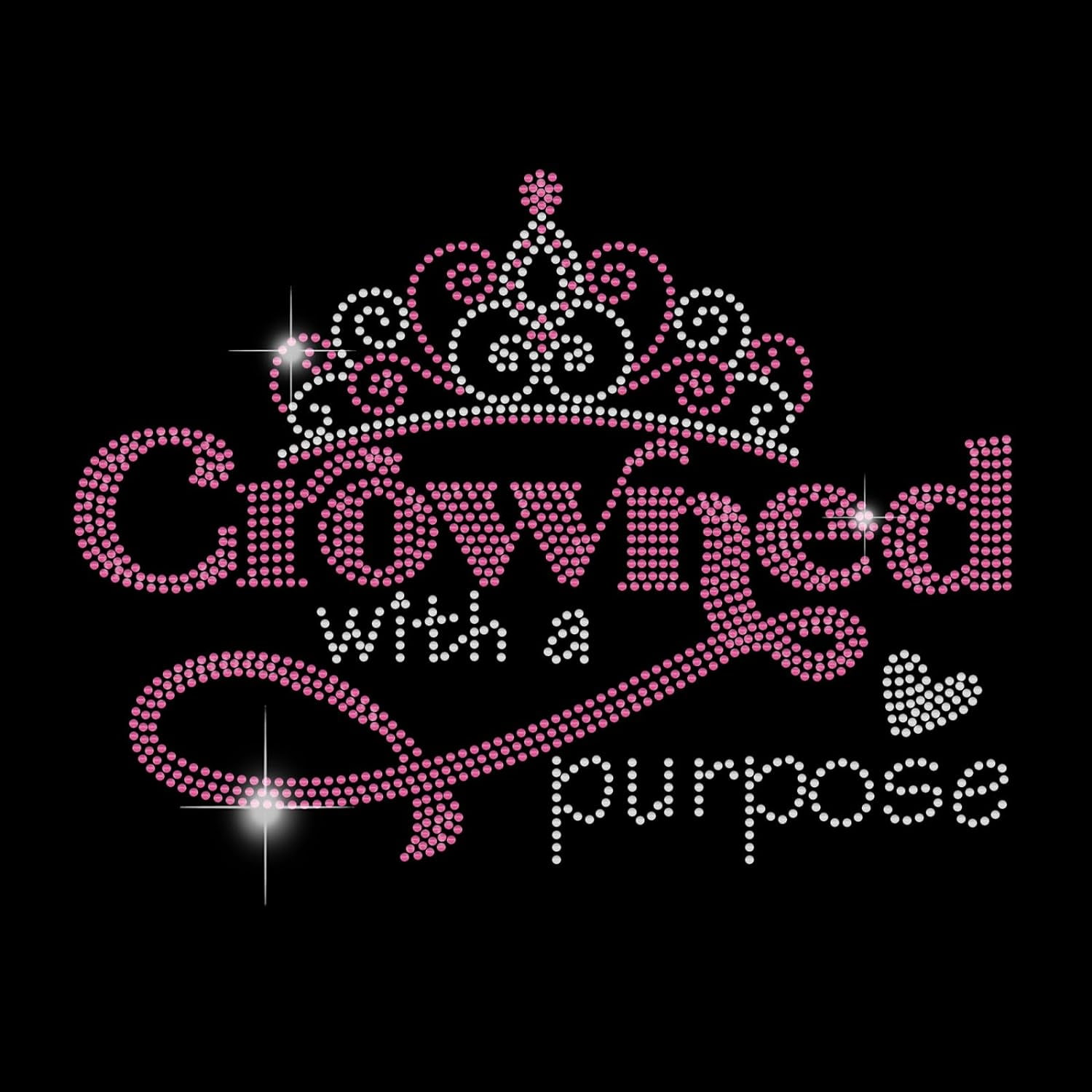 Crown Iron on Rhinestones Transfer Crowned with a Purpose Bling Decals ...