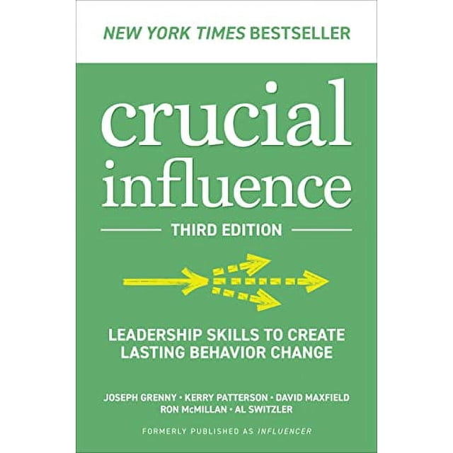 Pre-Owned Crucial Influence, Third Edition: Leadership Skills to Create ...