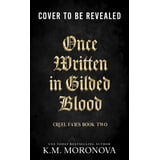 Once Written in Gilded Blood (Deluxe Edition) (Hardcover) - Walmart.com