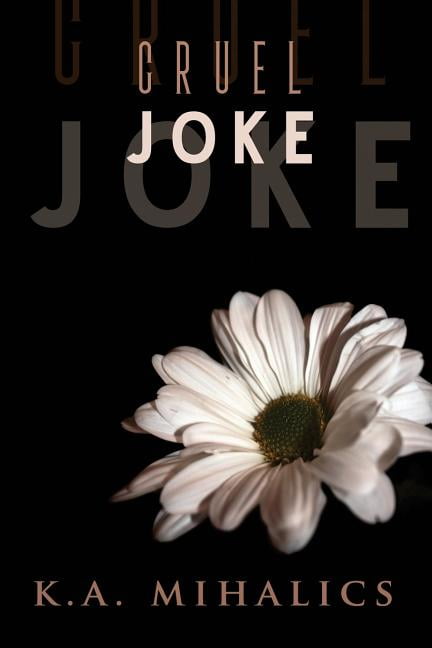 Cruel Joke (Paperback) - Walmart.com