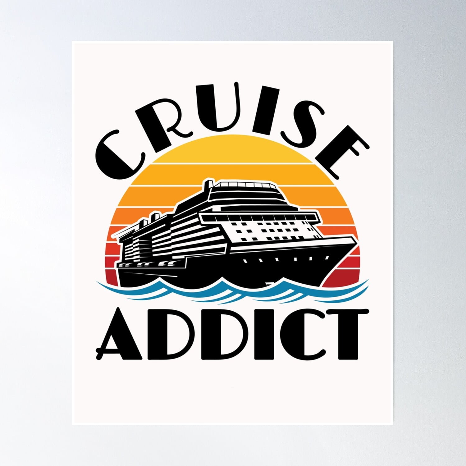 Cruise Addict Cruising Lover Poster Wall Art, Modern Wall Decor, 12x18 ...