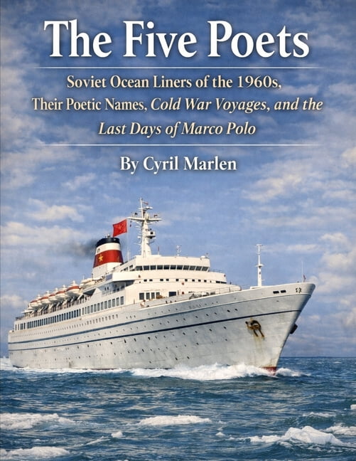 Cruise Control: The Ultimate Guidebook S The Five Poets: Soviet Ocean ...
