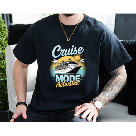 Cruise Mode Activated Family Travel Matching Fun Unisex T-Shirt Summer Adventure, for men ...