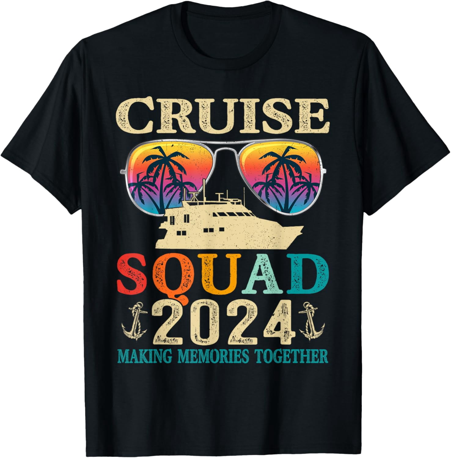 Cruise Squad 2024 Making Memories Together Summer Vacation T-Shirt ...