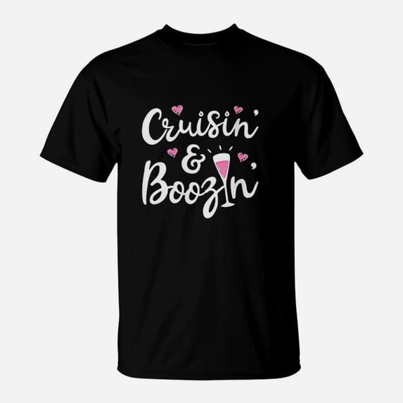 Cruisin And Boozin Funny Cruise Ship Cruising Drinking TShirt - Walmart.com