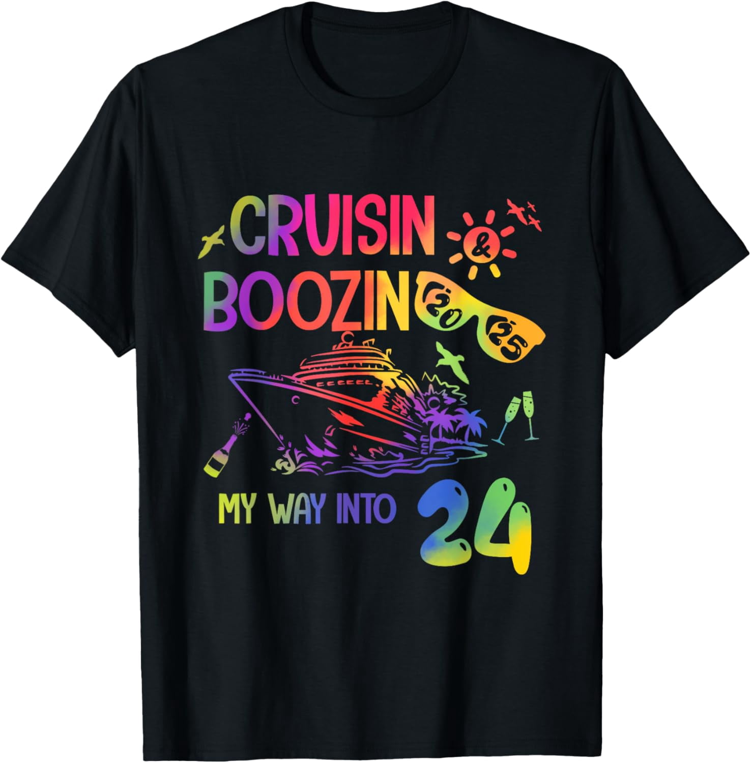 Cruisin into Chapter 24 Year Old 24th Birthday Cruise 2025 T-Shirt ...