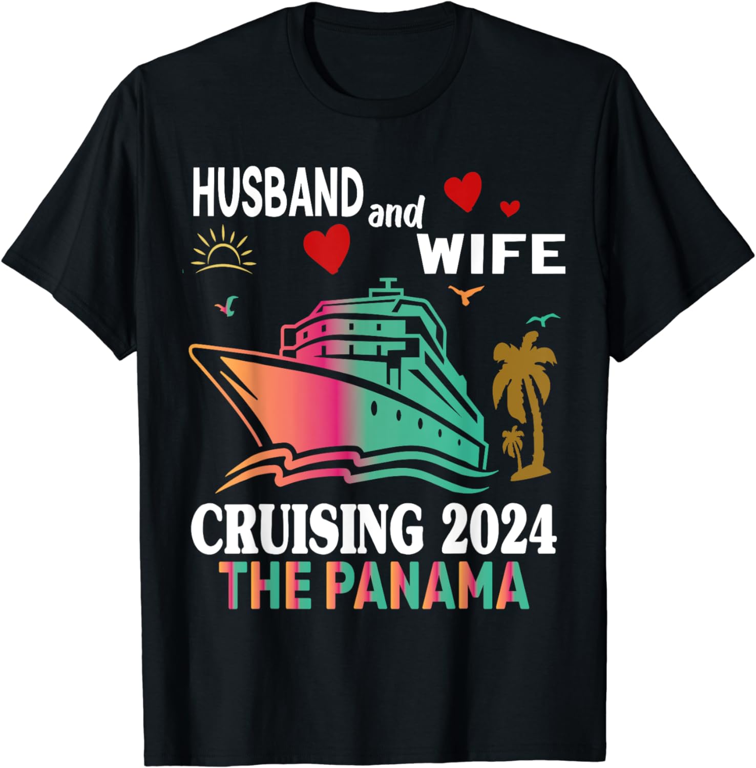 Cruising Cruise 2024 Vacation Husband Wife Banama couple T-Shirt ...