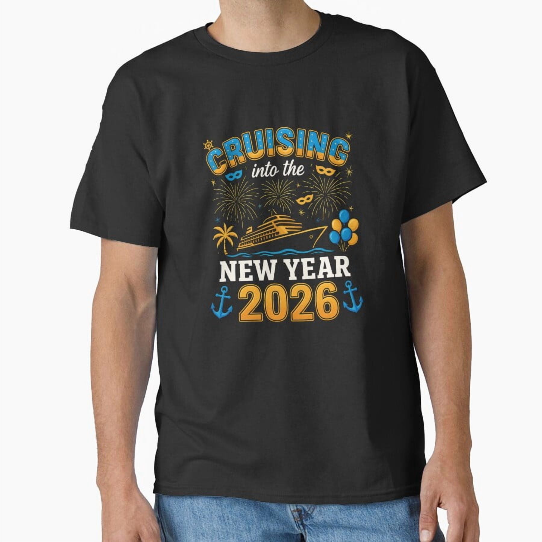 Cruising Into New Year Two Zero Two Six Ship Fireworks Unisex T-Shirt ...