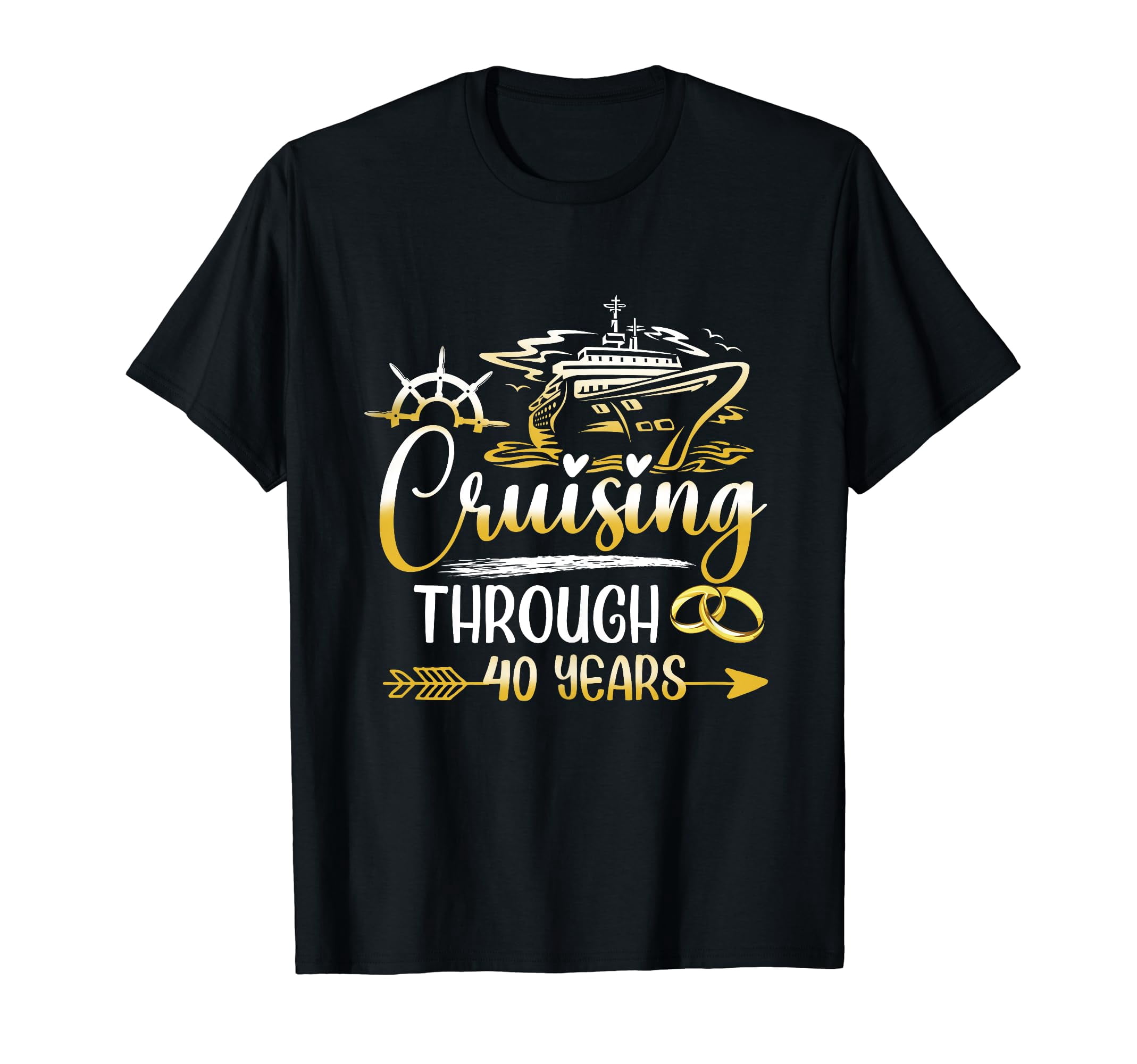 Cruising Through 40 Years 40th Anniversary Cruise Marry T-Shirt ...