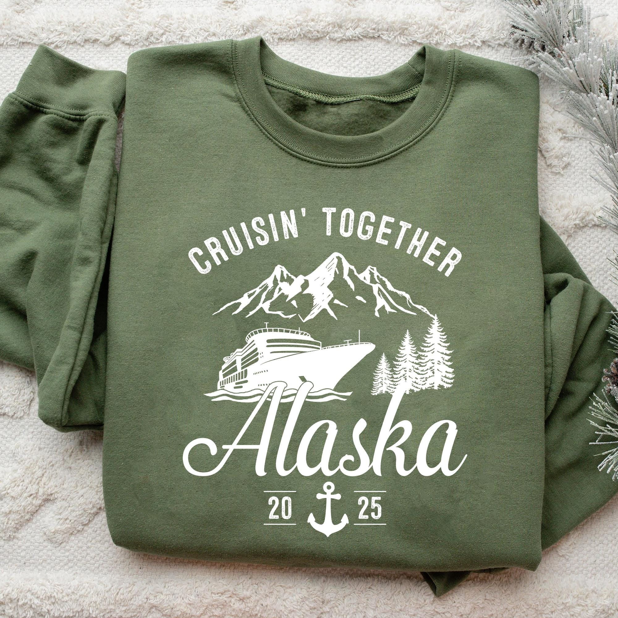 Cruising Together Alaska 2025 Sweatshirt, Family Vacation Cruise Alaska ...