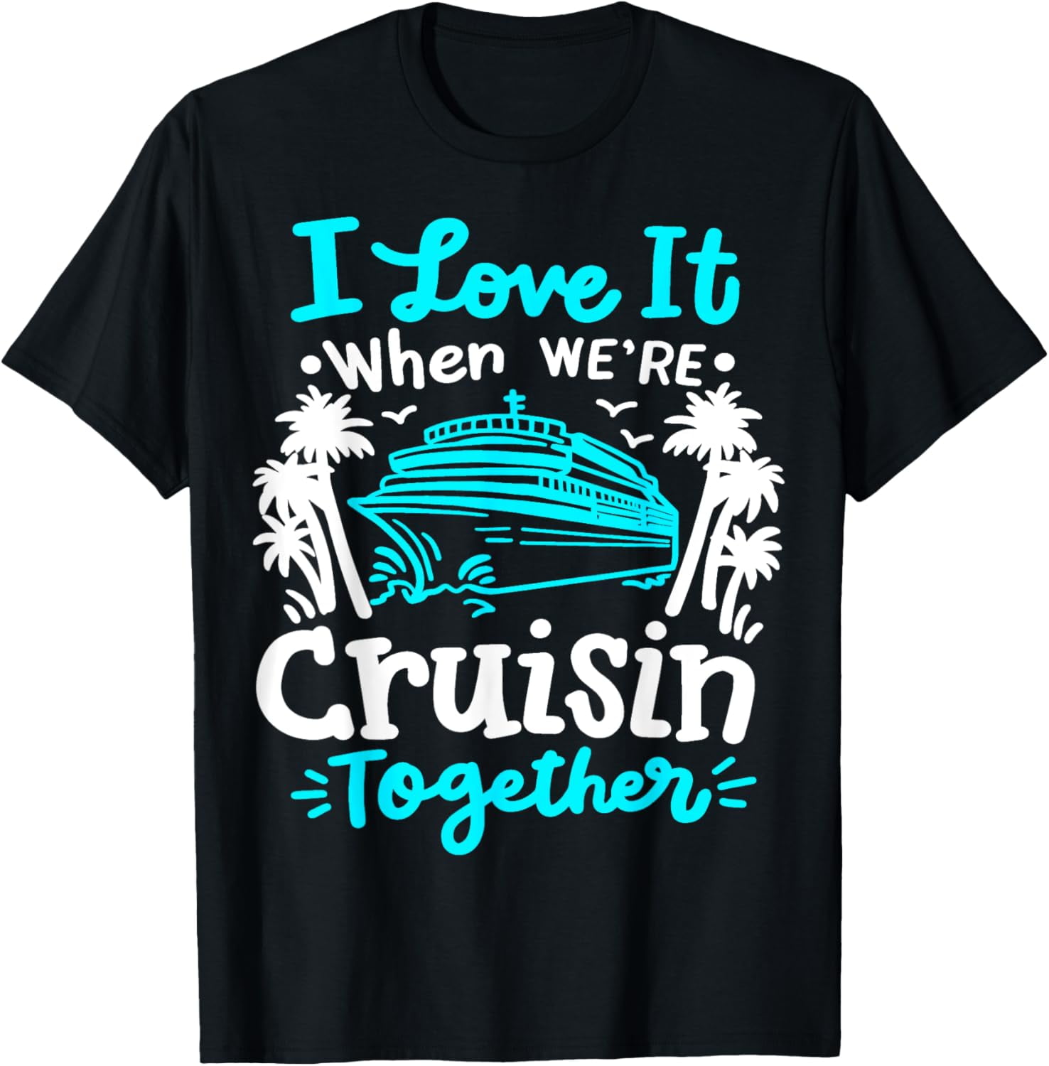 Cruising Vacation Essential Co.Cruise Cruising Ship T-Shirt - Walmart.com