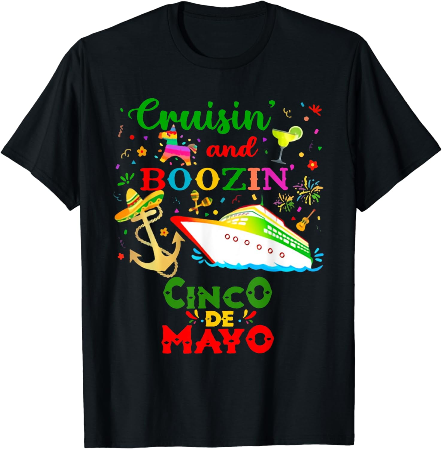 Cruising and Boozing Mexican Party T-Shirt - Walmart.com