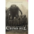 Crumb Hill, (Paperback) - Walmart.com