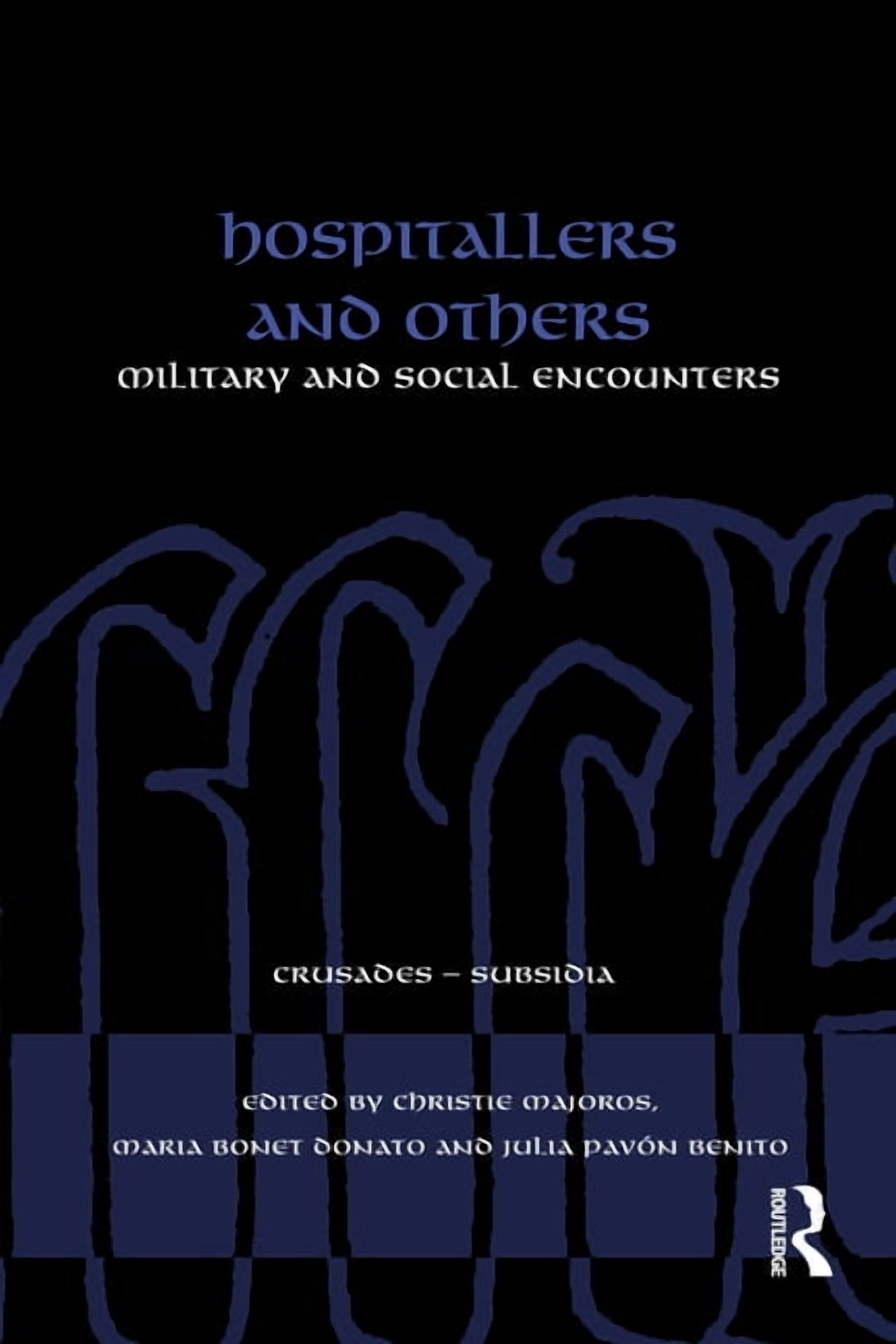 Crusades - Subsidia Crusade: The Uses of a Word from the Middle Ages to ...