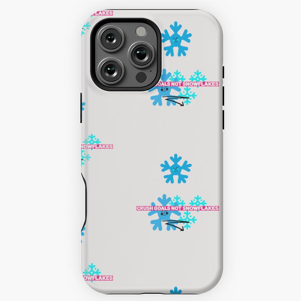 Crush Goals Not Snowflakes Motivational Winter iPhone Case 17 through ...