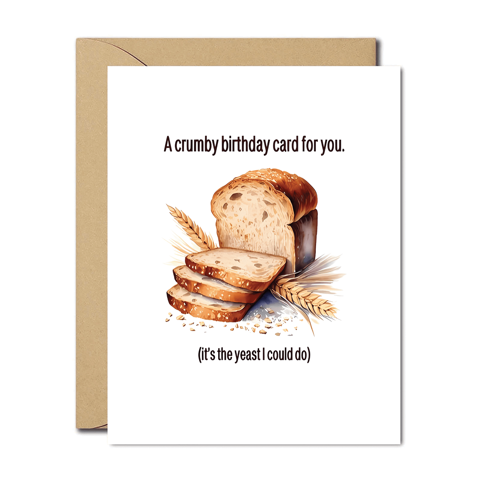 Crusty Birthday Card – "A Crumby Birthday Card for You" with Fun Bread ...