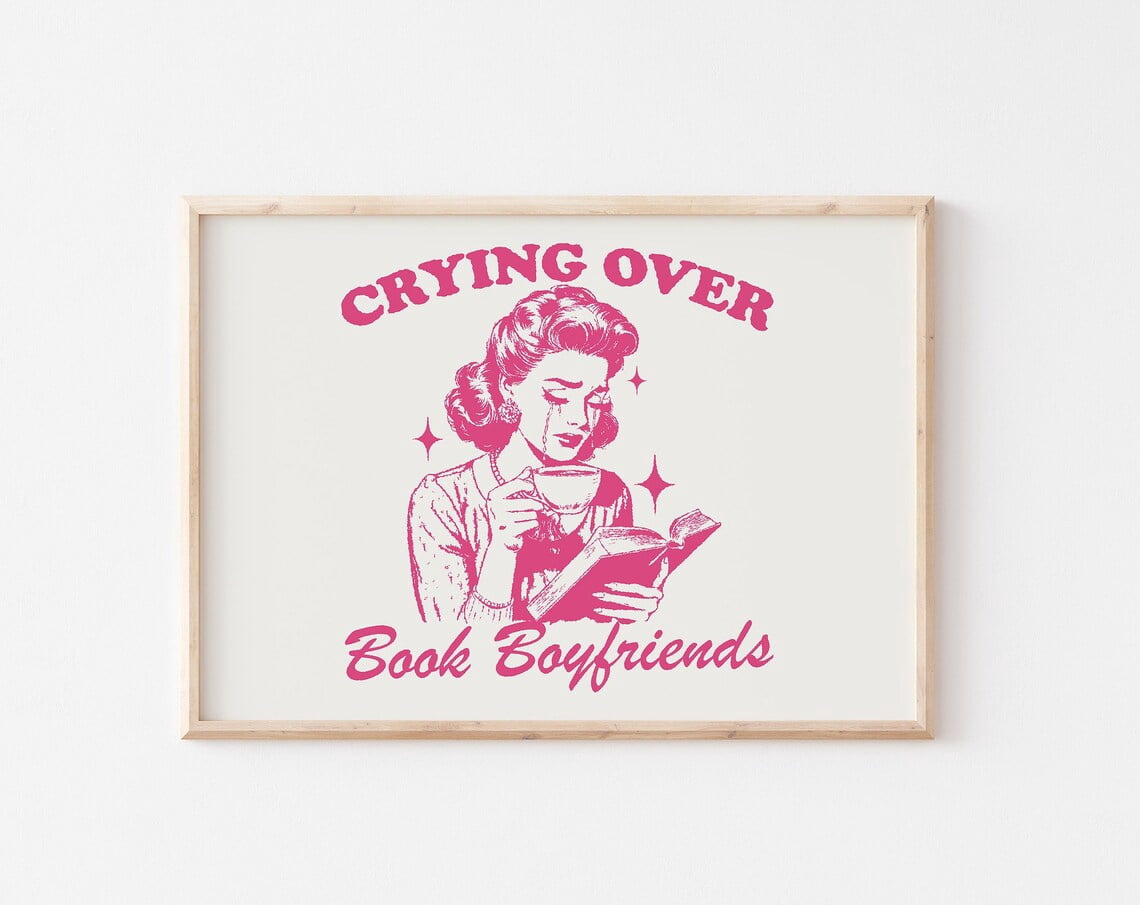 Crying Over Book Boyfriends, Trendy Vintage Bookish Print, Retro Book ...