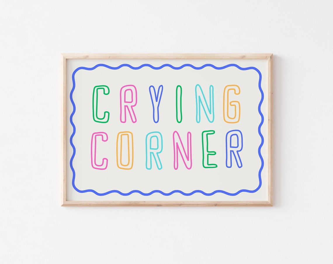 Crying Corner Sign, Maximalist Posters, Trendy Wall Art Posters ...
