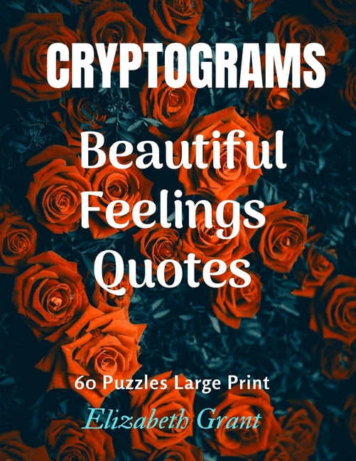 Cryprograms Beautiful Feelings Quotes: Cryptograms / Beautiful Feelings ...