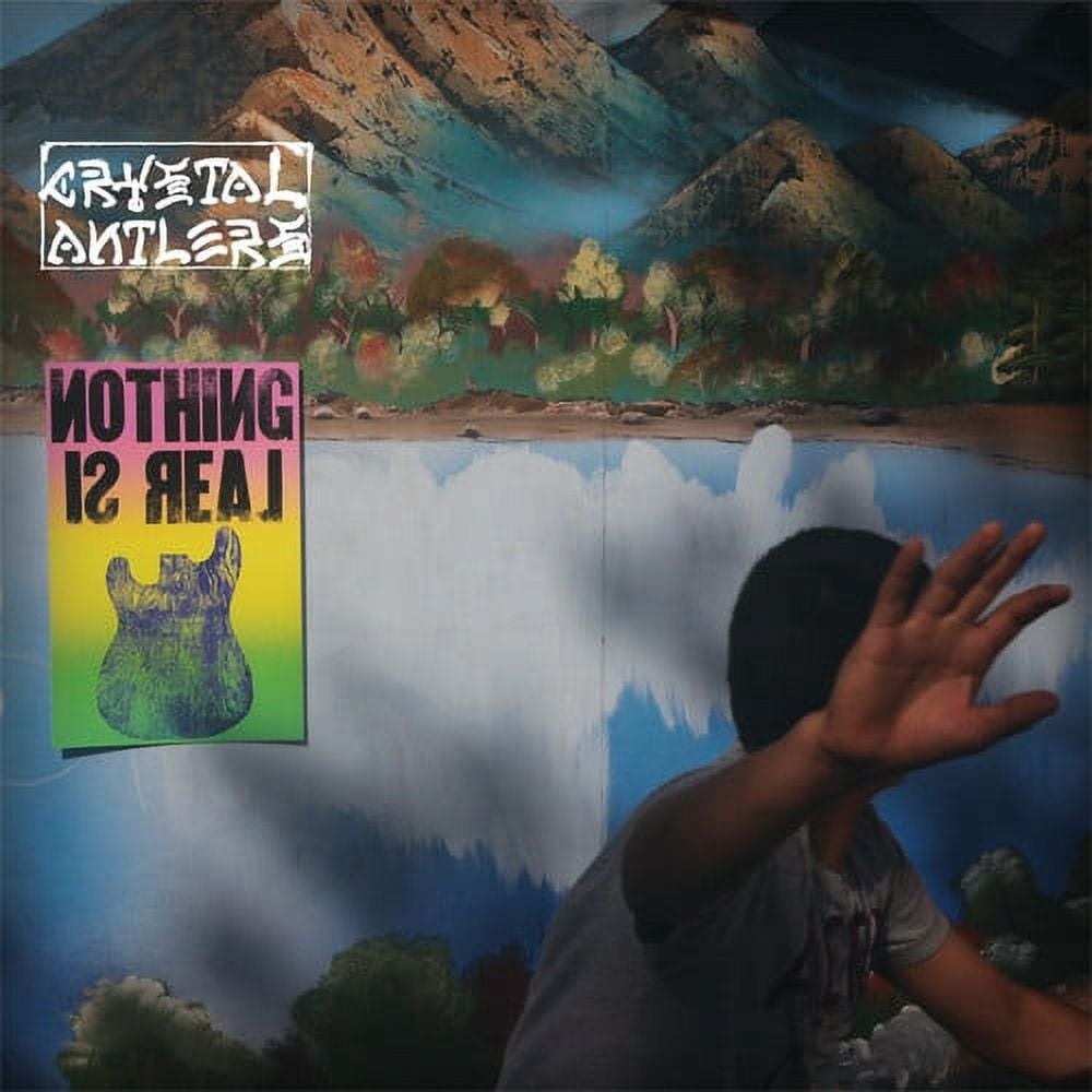 Crystal Antlers - Nothing Is Real - Rock - CD - Walmart.com