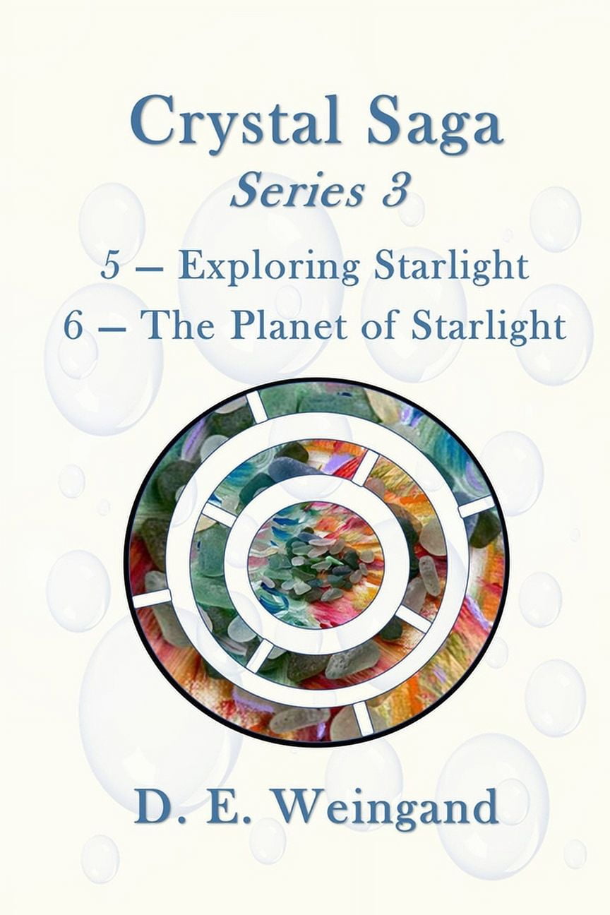 Crystal Saga Series 3, 5-Exploring Starlight and 6-The Planet of ...