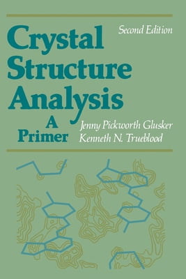 Pre-Owned Crystal Structure Analysis (Paperback) 0195035437 ...