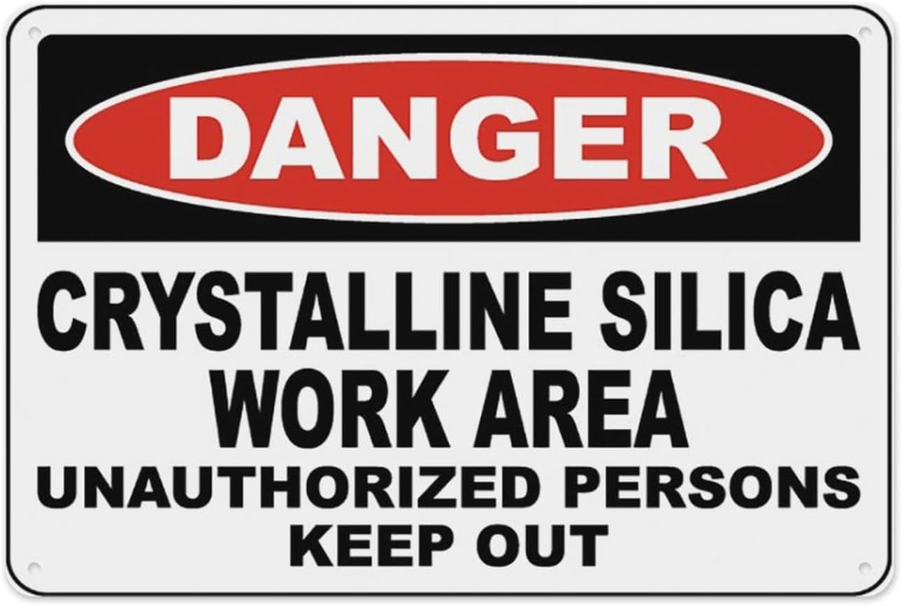 Crystalline Silica Work Area Sign 8"x12" - Aluminum Tin Warning for ...