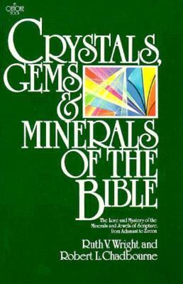 Pre-Owned Crystals, Gems and Minerals of the Bible: The Lore and ...
