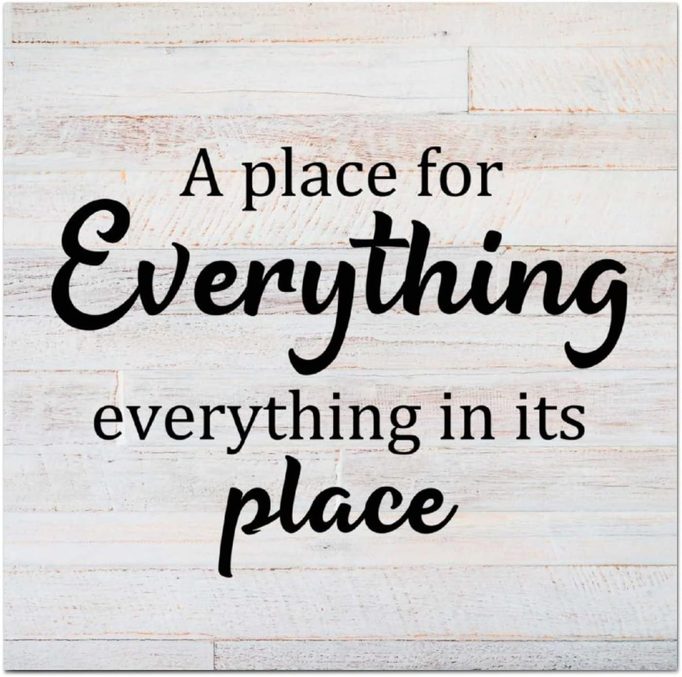 Cskhip A Place for Everything, Everything in Its Place Wood Wall Art ...