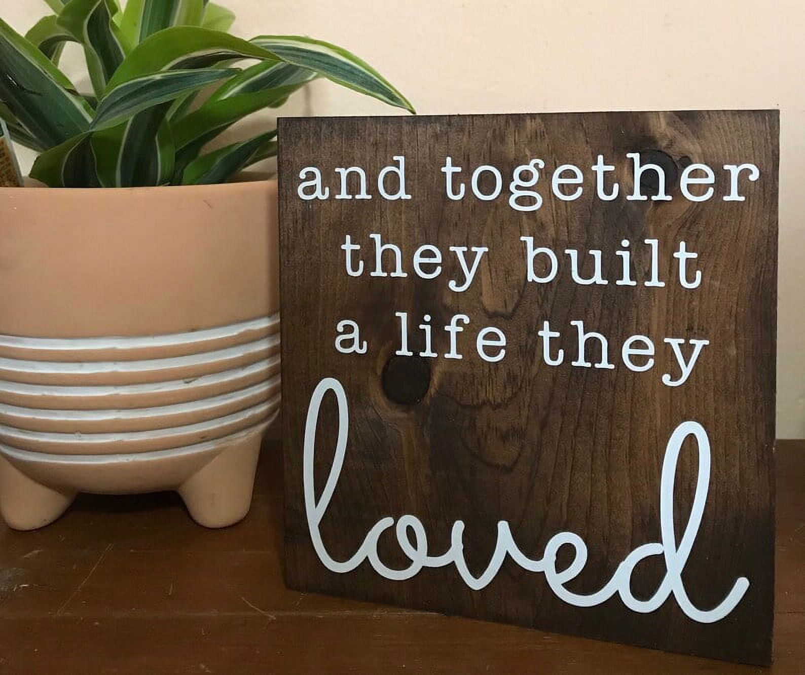 Cskhip And Together They Built A Life They Loved Vintage Farmhouse Sign ...