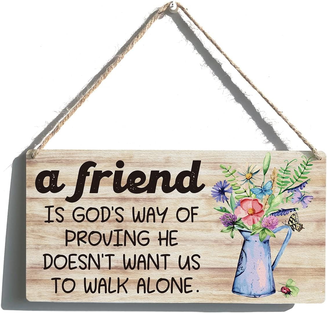 Cskhip Beautiful Friendship Signs Wood Signs a Friend is God's Way ...