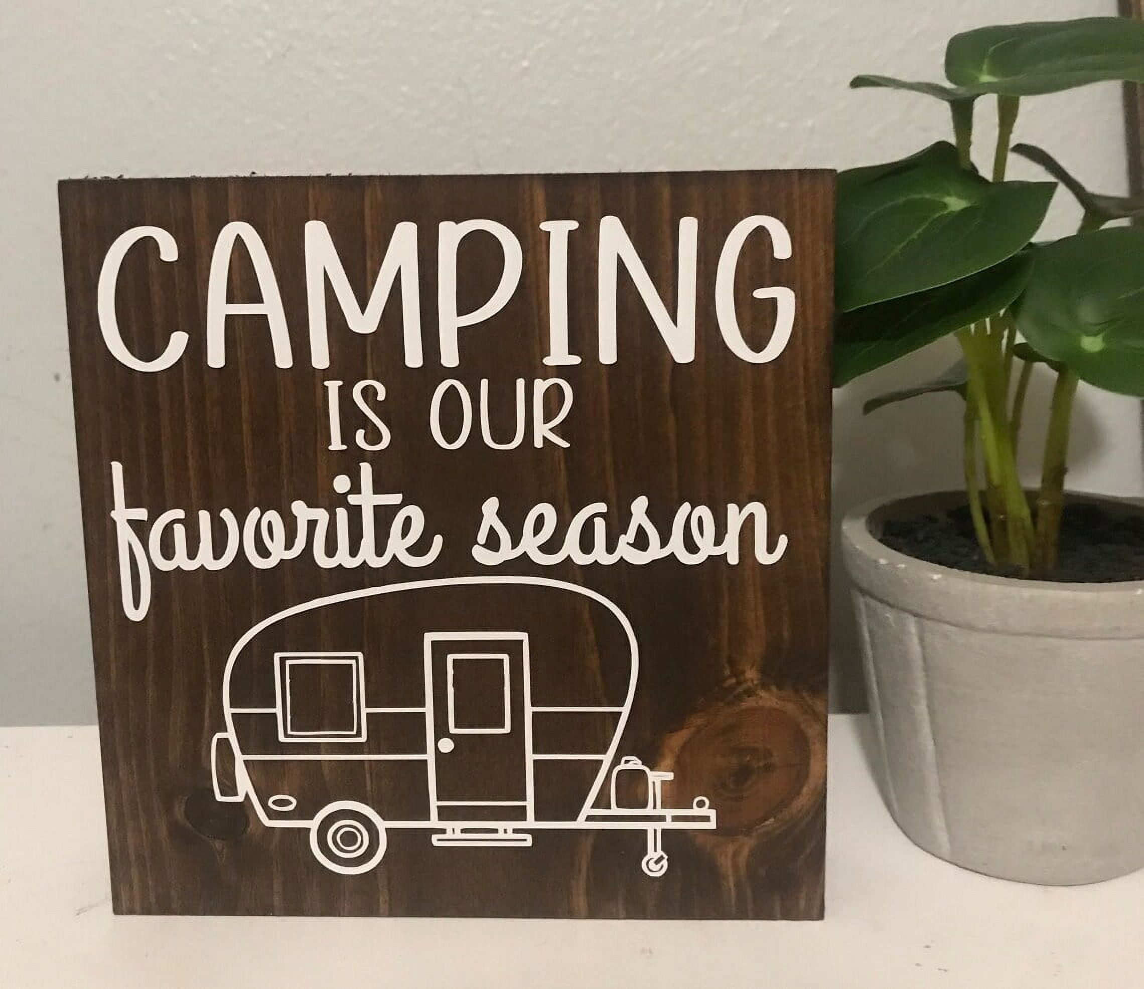 Cskhip Camping Is Our Favorite Season Vintage Farmhouse Sign,Antique ...