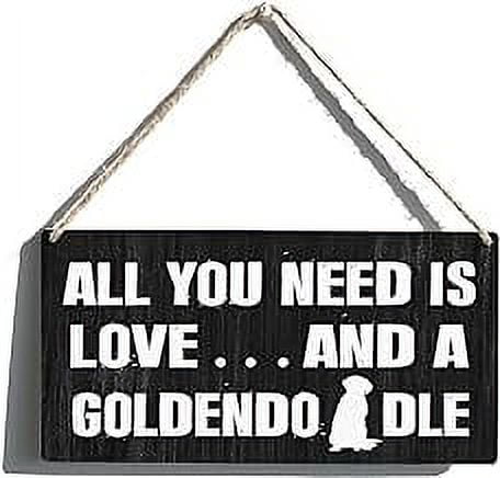 Cskhip Goldendoodle Wood Signs Farmhouse All You Need is Love and a ...