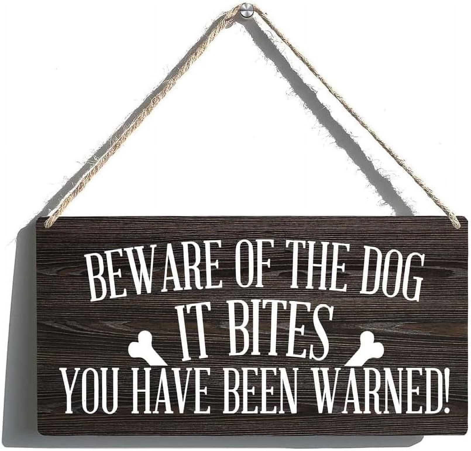 Cskhip Hanging Wood Sign Funny Wood Signs Beware Of The Dog It Bites ...
