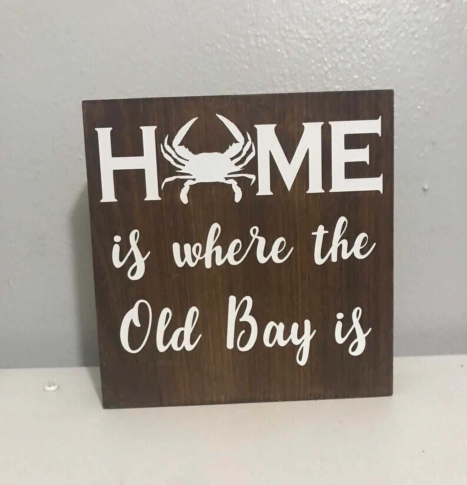 Cskhip Home Is Where The Old Bay Is Vintage Farmhouse Sign,Antique Wood ...