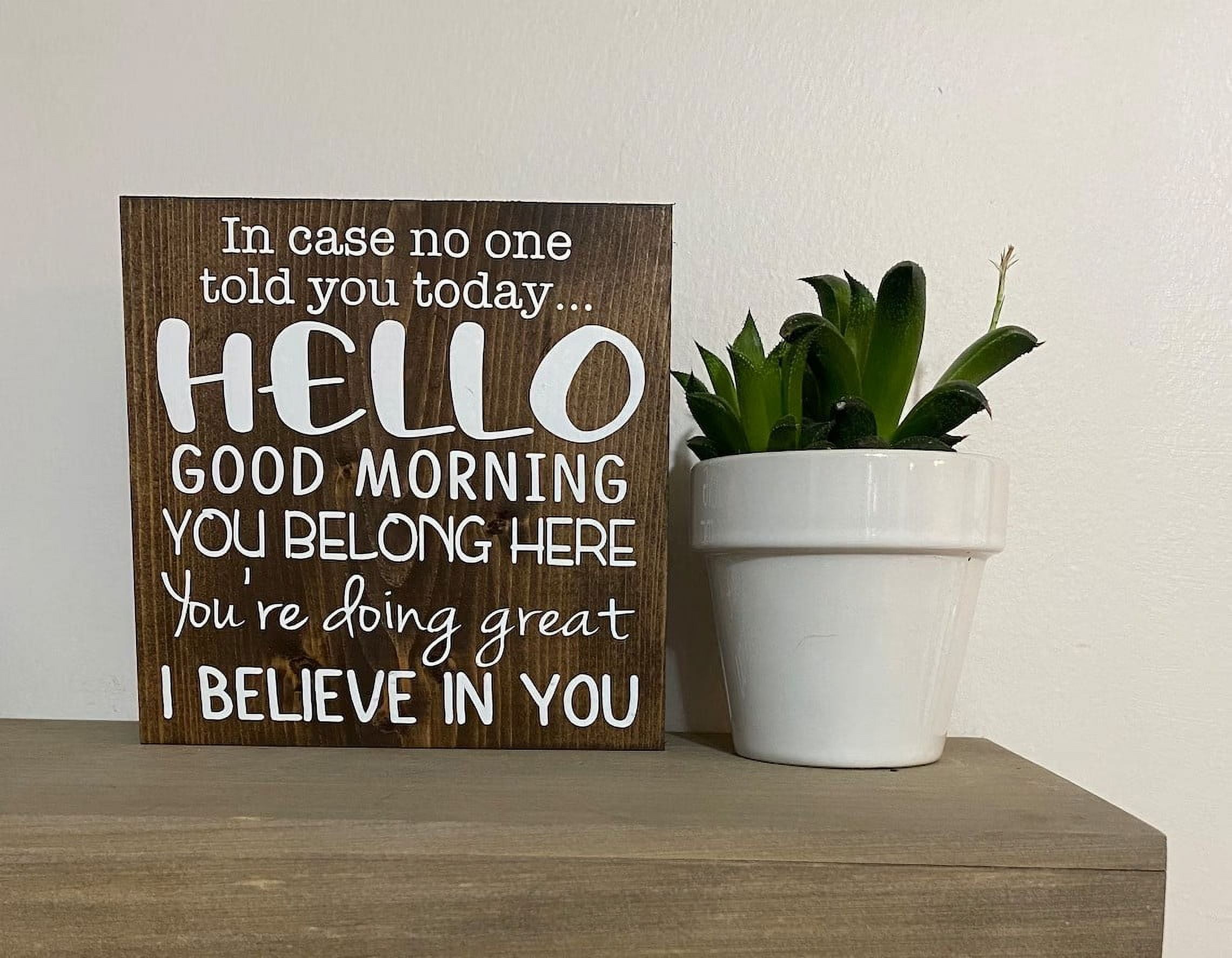 Cskhip In Case No One Told You Today Vintage Farmhouse Sign,Antique ...
