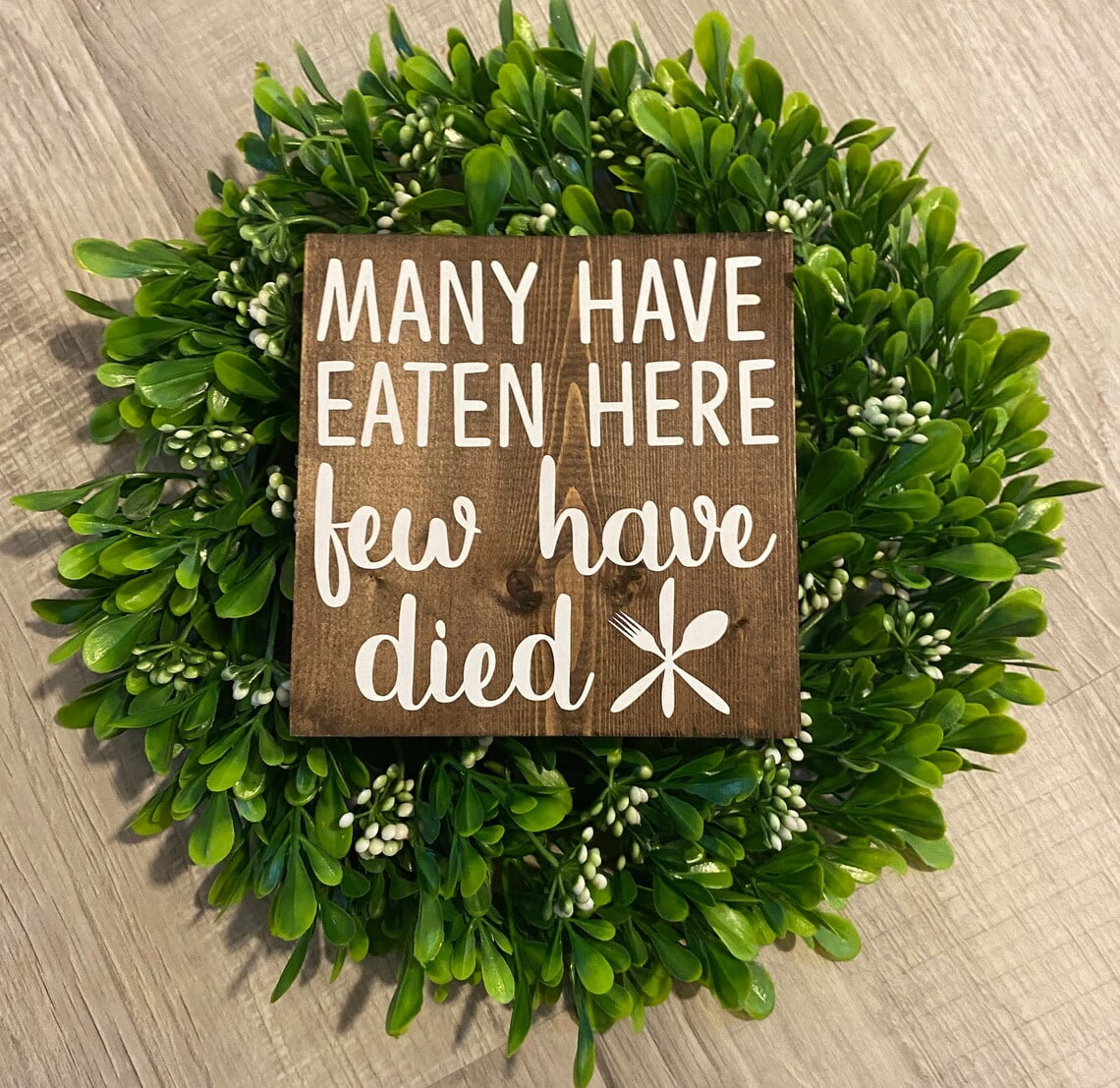 Cskhip Many Have Eaten Here Few Have Died Vintage Farmhouse Sign ...