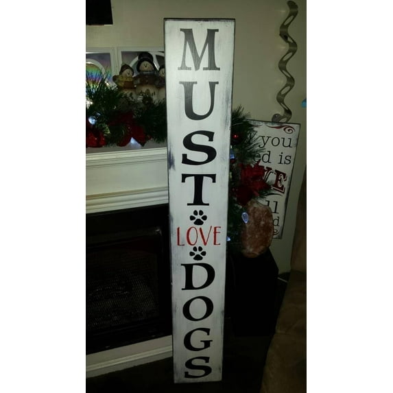 Cskhip Must Love Dogs Porch Sign Vertical Distressed Wood Entryway ...