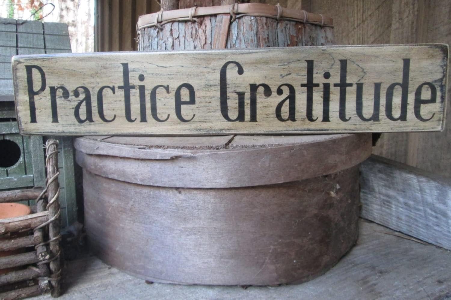 Cskhip Primitive Wood Sign Practice Gratitude Rustic Cabin Country ...