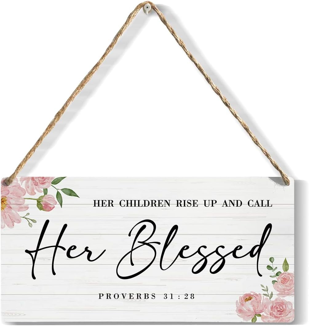 Cskhip Proverbs Wood Signs Bible Verses Her Children Arise up and Call Her Blessed Hanging Sign ...