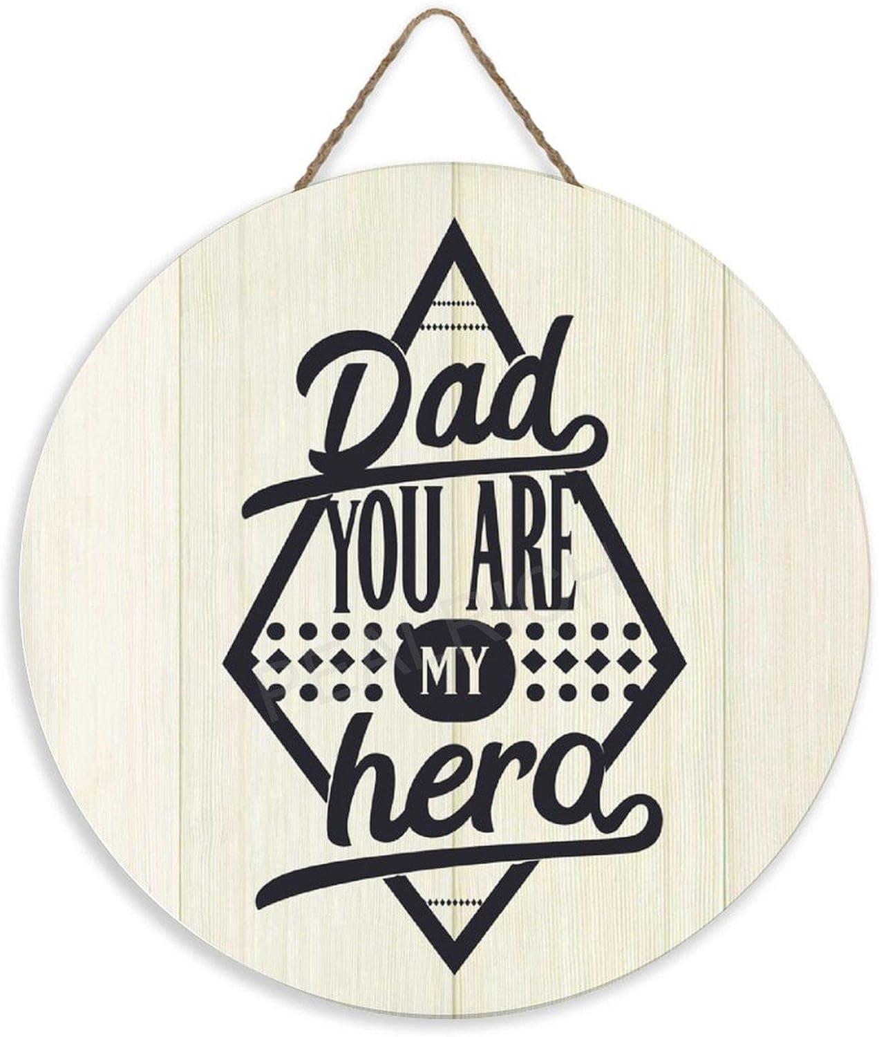 Cskhip Round Front Door Decor Door Hanger Dad, You Are My Hero Rustic ...