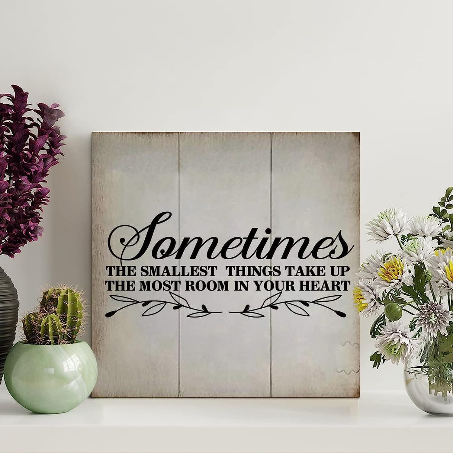 Cskhip Vintage Wood Signs Sometimes The Smallest Things Take Up The ...