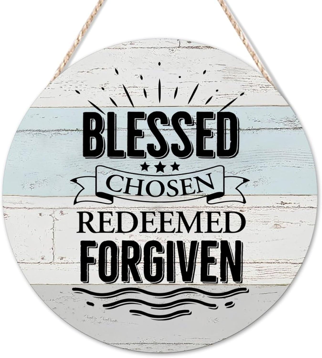 Cskhip Welcome Sign Blessed Chosen Redeemed Forgiven Round Wood Sign ...